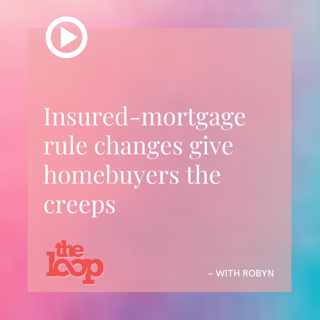 Insured mortgage Rule Changes Give Homebuyers The Creeps Castlemark Insured mortgage Rule Changes Give Homebuyers The Creeps Castlemark